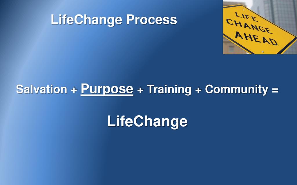 PPT - LifeChange Becoming Who You Were Designed to Be Purpose ...