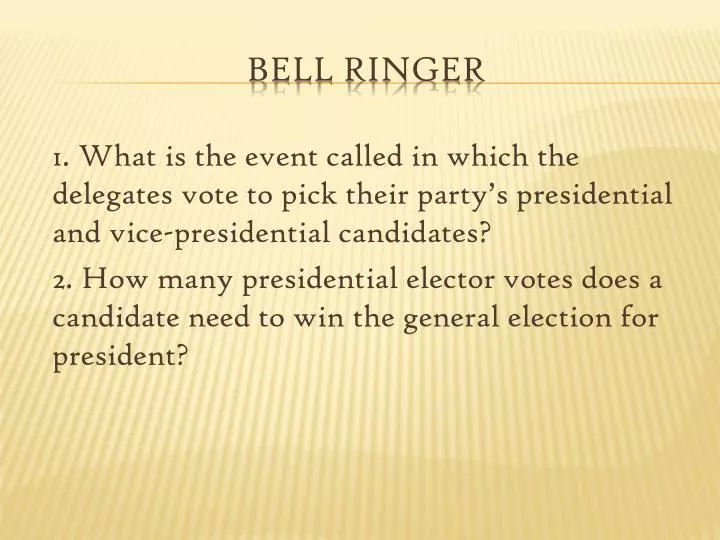 PPT - Bell Ringer PowerPoint Presentation, free download - ID:2631495