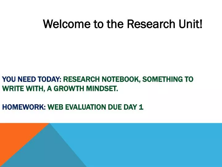 PPT - Welcome to the Research Unit! PowerPoint Presentation, free ...