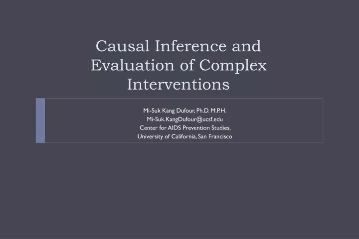 PPT - Causal Inference and Evaluation of Complex Interventions ...