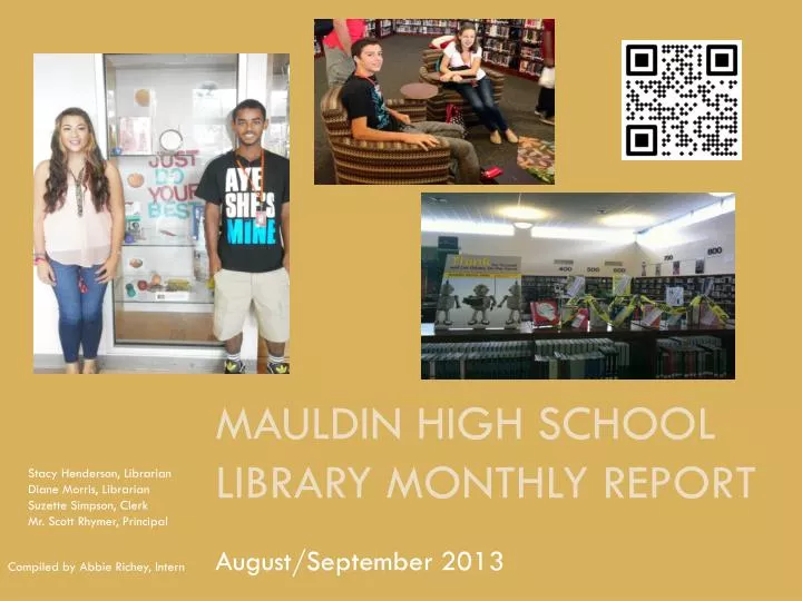 PPT - Mauldin high school library monthly report PowerPoint Presentation - ID:2633521