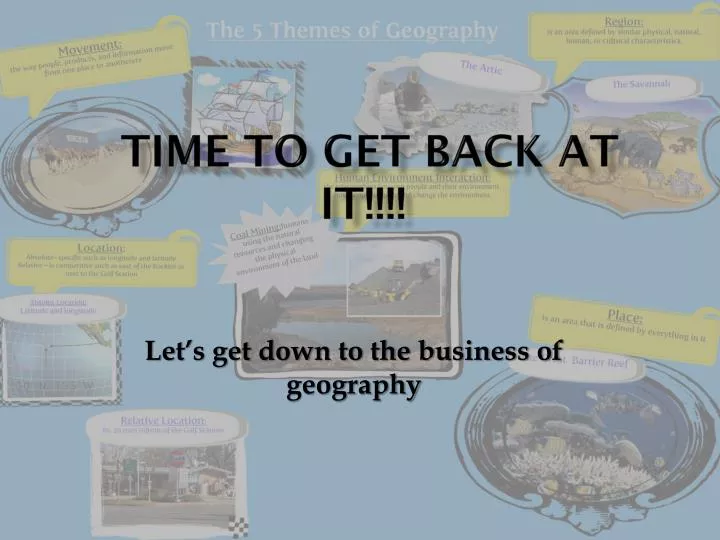 PPT - Time to get back at it!!!! PowerPoint Presentation, free download ...