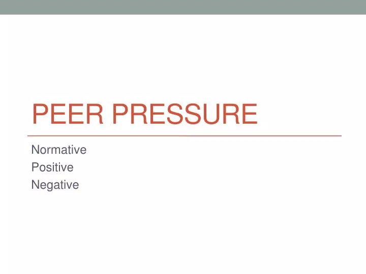 PPT - Peer Pressure PowerPoint Presentation, free download - ID:2633824