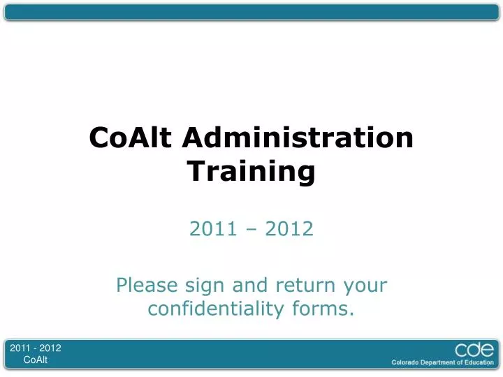 PPT - CoAlt Administration Training PowerPoint Presentation, free ...