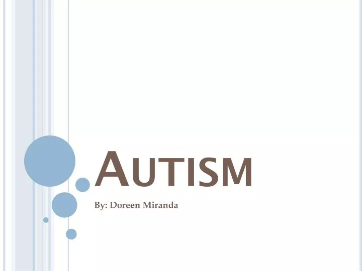 PPT - Autism PowerPoint Presentation, free download - ID:2634169