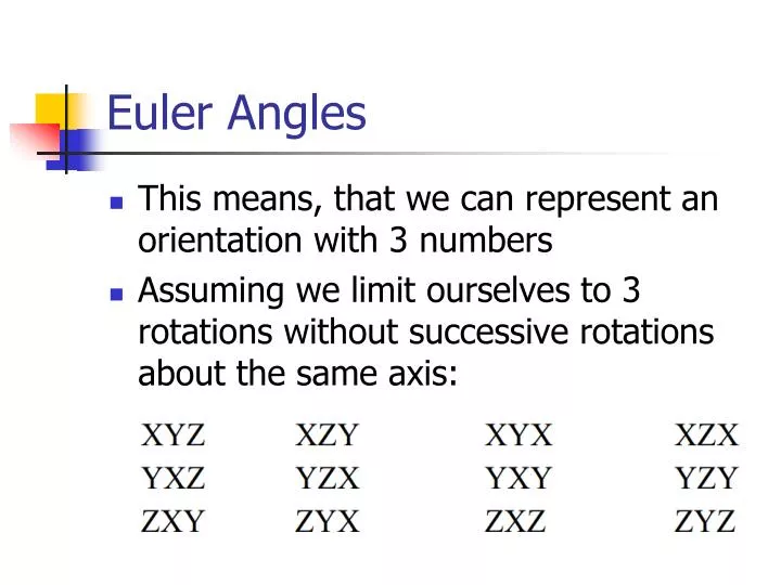 Ppt Euler Angles Powerpoint Presentation Free Download Id 2635274