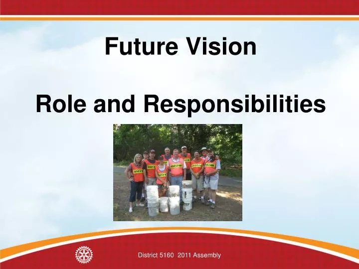 PPT - Future Vision Role and Responsibilities PowerPoint Presentation ...