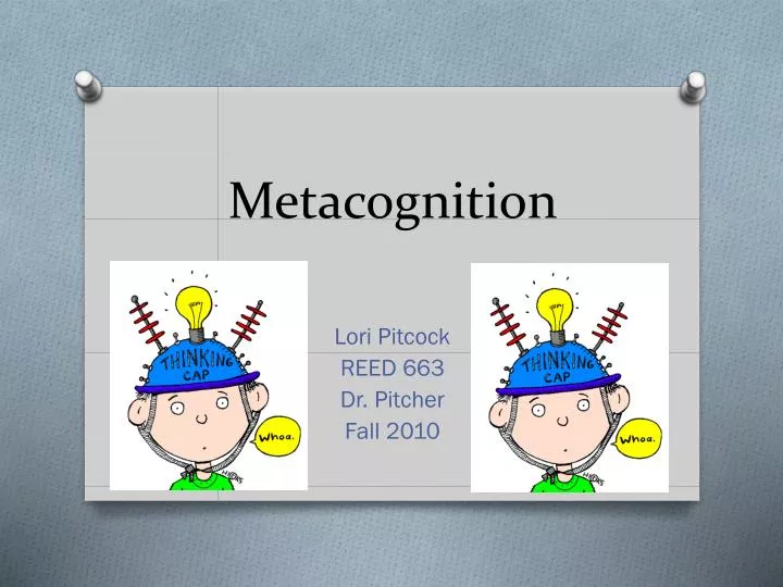 PPT - Metacognition PowerPoint Presentation, free download - ID:2636587