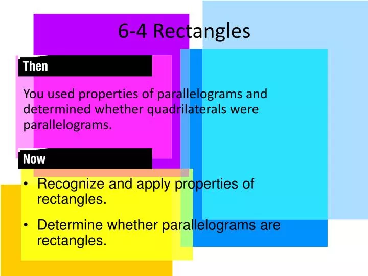 PPT - 6-4 Rectangles PowerPoint Presentation, free download - ID:2636604