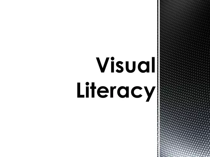 PPT - Visual Literacy PowerPoint Presentation, free download - ID:2636724