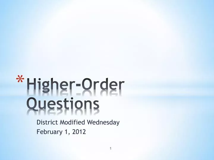 PPT - Higher-Order Questions PowerPoint Presentation, free download ...