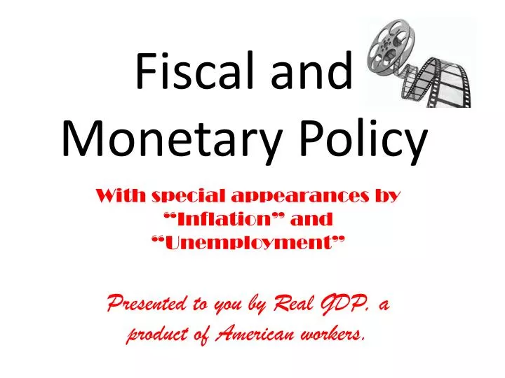 PPT - Fiscal and Monetary Policy PowerPoint Presentation, free download ...