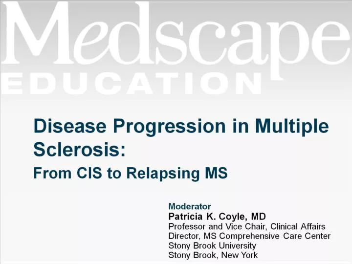 PPT - Disease Progression in Multiple Sclerosis: PowerPoint ...