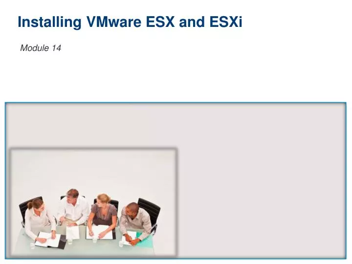 PPT - Installing VMware ESX and ESXi PowerPoint Presentation, free ...