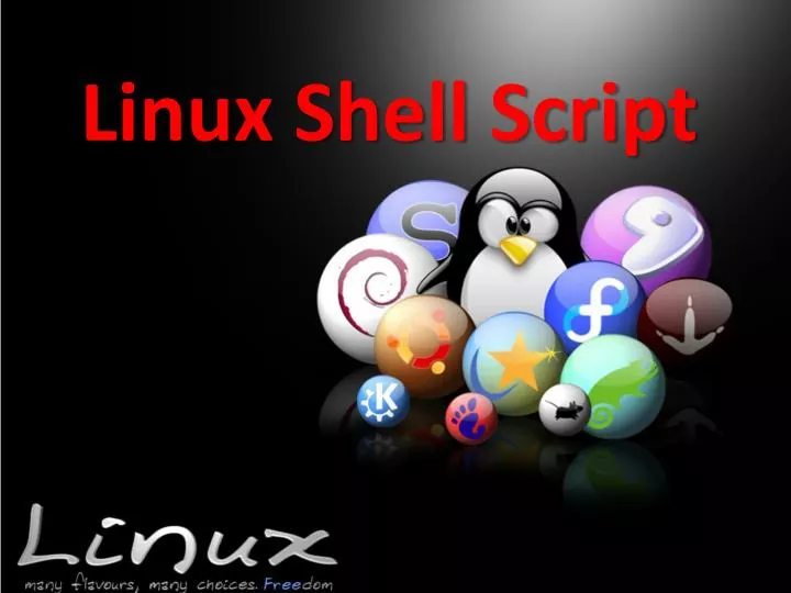 PPT - Linux Shell Script PowerPoint Presentation, free download - ID ...