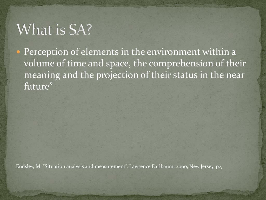 PPT - Situation Awareness Innate or teachable? PowerPoint Presentation ...