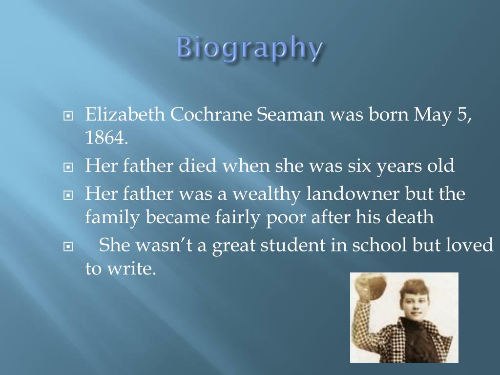 PPT - Nellie Bly/ Elizabeth Cochrane Seaman PowerPoint Presentation ...