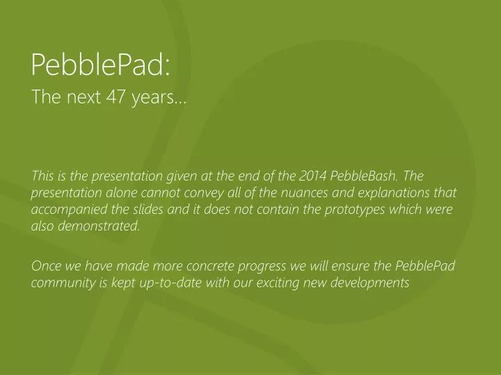 PPT - PebblePad: PowerPoint Presentation, free download - ID:2640675