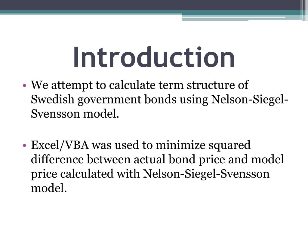 PPT - Nelson-Siegel- Svensson model: application for Swedish government ...