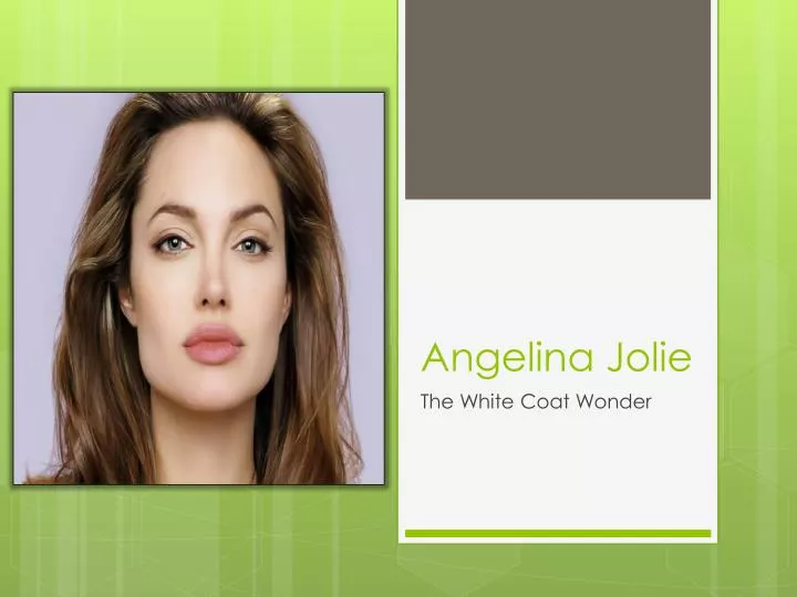 PPT - Angelina Jolie PowerPoint Presentation, free download - ID:2641243
