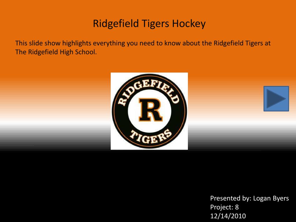 PPT - Ridgefield Tigers Hockey PowerPoint Presentation, free download ...