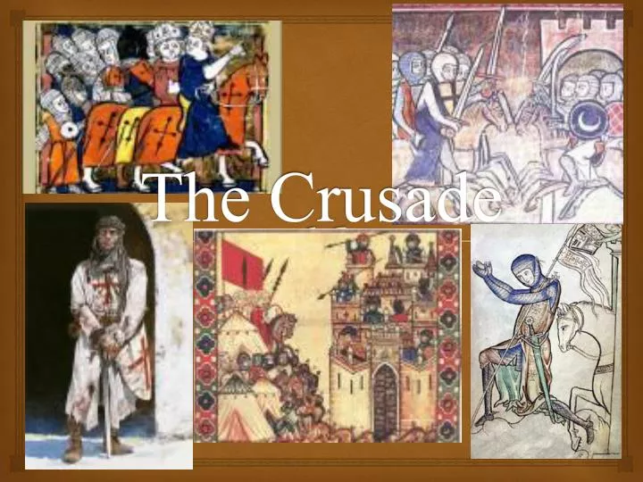 PPT - The Crusade PowerPoint Presentation, free download - ID:2641659