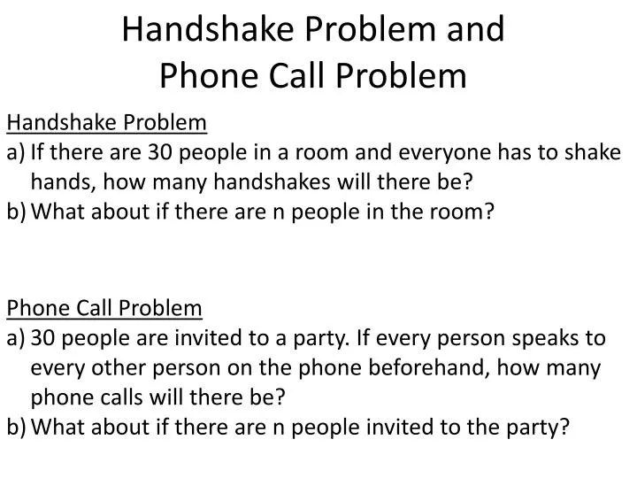 PPT - Handshake Problem and Phone Call Problem PowerPoint Presentation ...