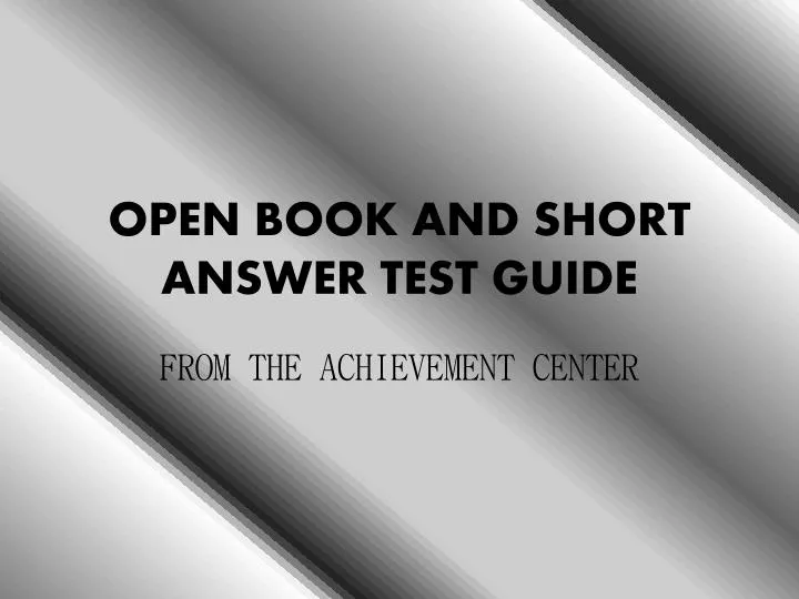 PPT - OPEN BOOK AND SHORT ANSWER TEST GUIDE PowerPoint Presentation ...