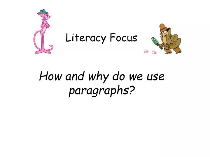 PPT - Literacy Focus PowerPoint Presentation, free download - ID:2644198 PPT - Literacy Focus PowerPoint Presentation, free download - ID:2644198