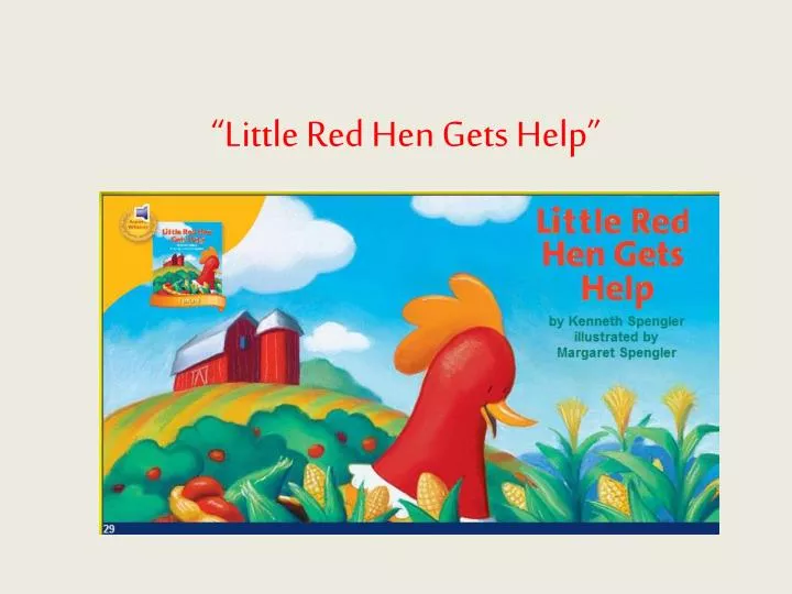 PPT - “Little Red Hen Gets Help” PowerPoint Presentation, free download ...