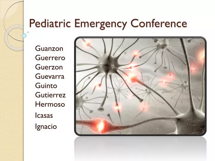 PPT - Pediatric Emergency Conference PowerPoint Presentation, free ...