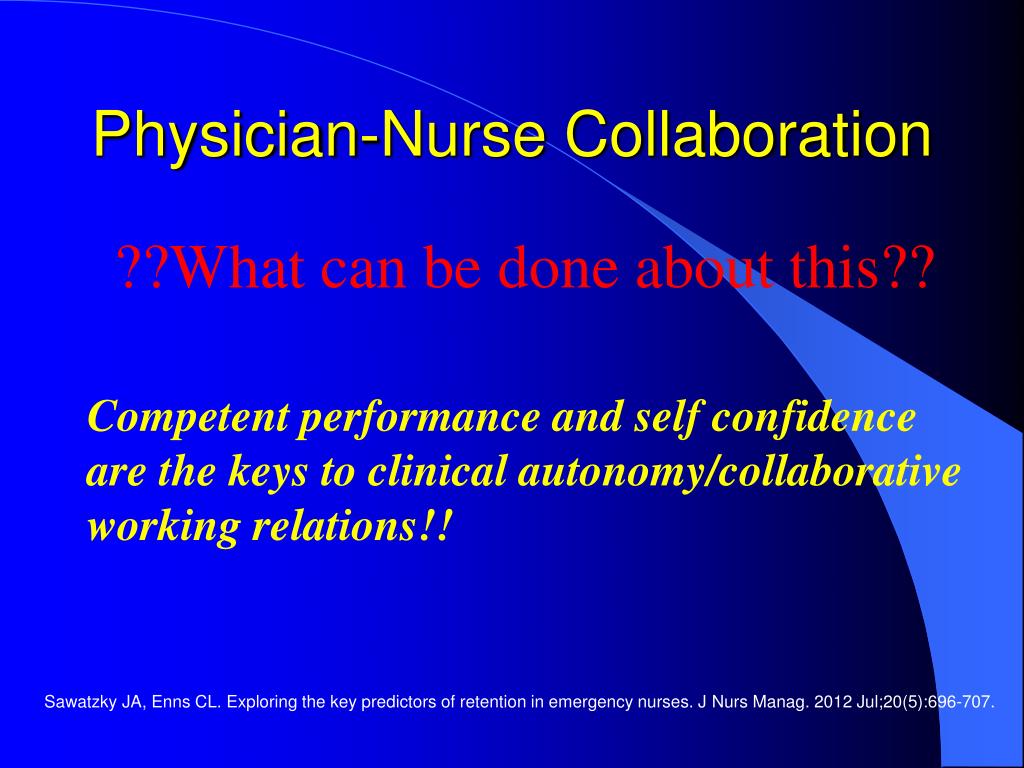 PPT - In Sickness and In Health Physician-Nurse Collaboration ...