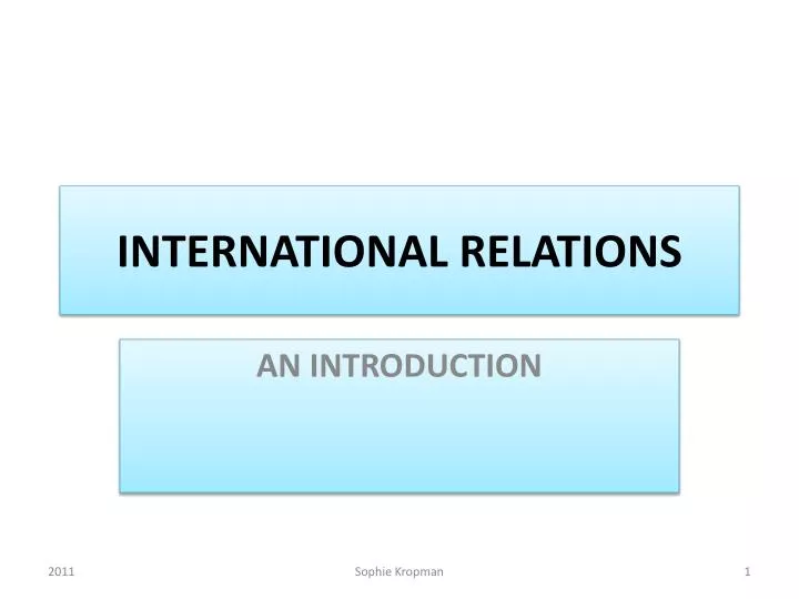 PPT - INTERNATIONAL RELATIONS PowerPoint Presentation, free download ...