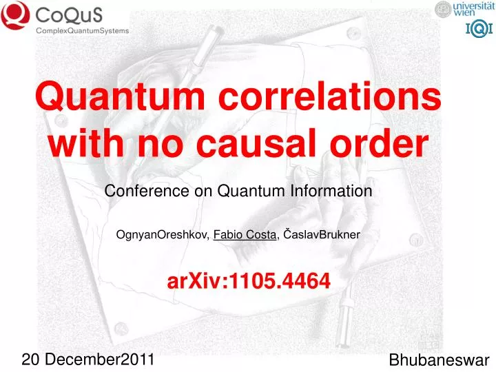 Ppt Quantum Correlations With No Causal Order Powerpoint Presentation