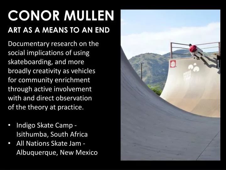 PPT - CONOR MULLEN ART AS A MEANS TO AN END PowerPoint Presentation ...