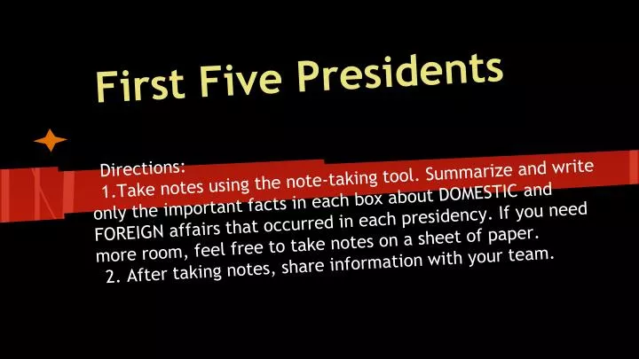PPT - First Five Presidents PowerPoint Presentation, free download - ID ...
