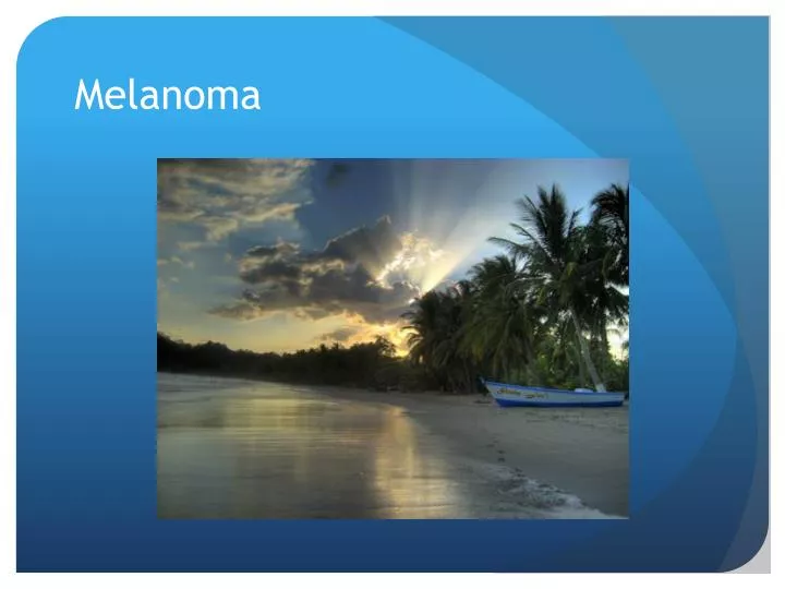 Ppt Melanoma Powerpoint Presentation Free Download Id 2648090