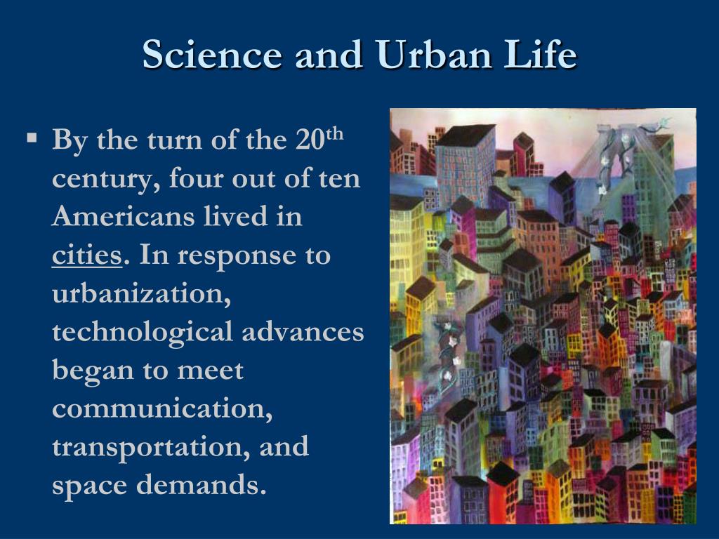 PPT - Life at the Turn of the 20 th Century Positive and Negative ...