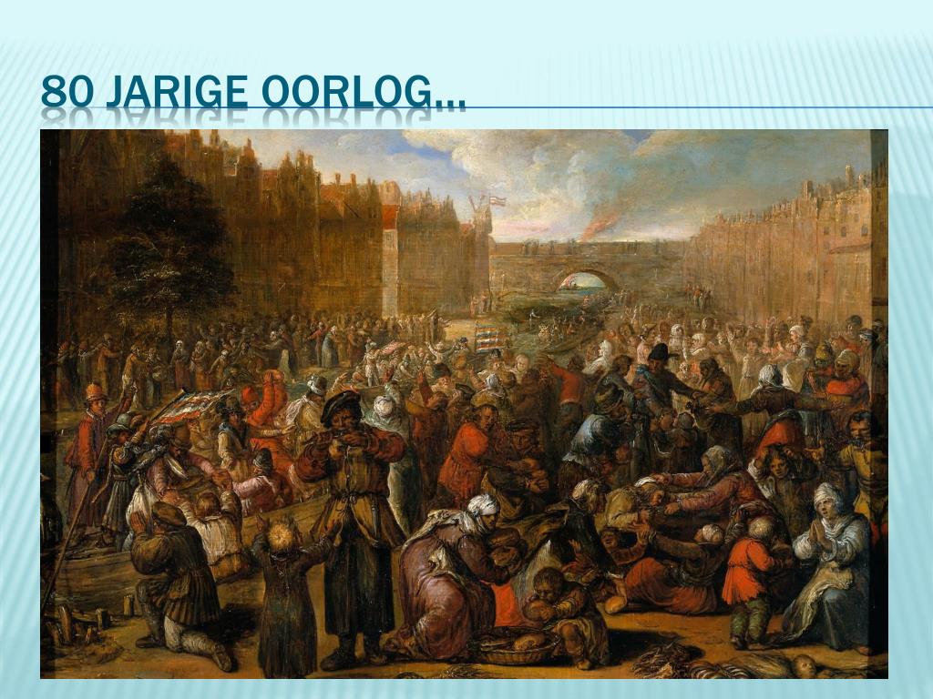 PPT - 80 jarige oorlog… PowerPoint Presentation, free download - ID:2648851 PPT - 80 jarige oorlog… PowerPoint Presentation, free download - ID:2648851