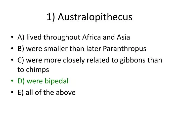 PPT - 1) Australopithecus PowerPoint Presentation, free download - ID:2649309