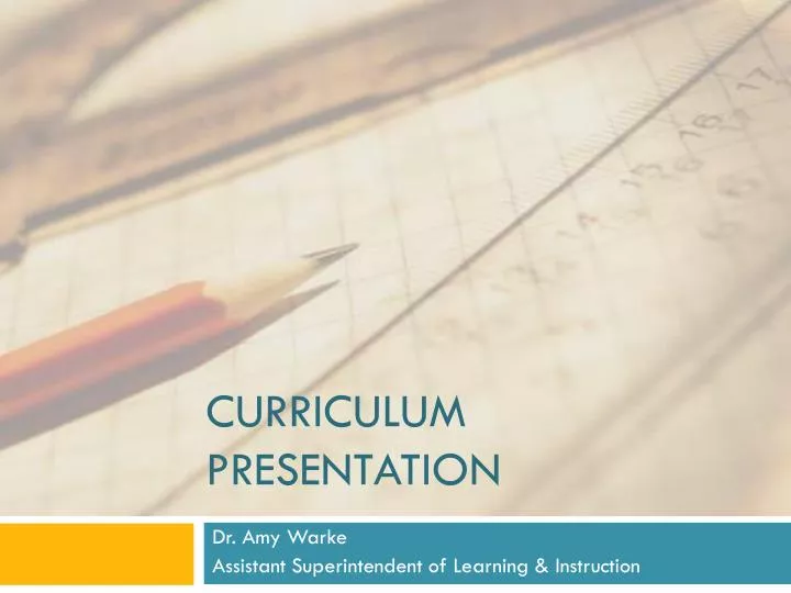 PPT - Curriculum Presentation PowerPoint Presentation, free download ...