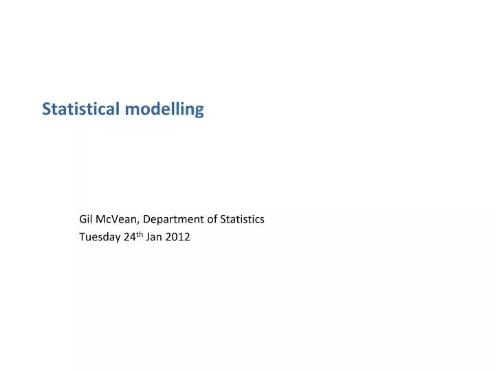 PPT - Statistical modelling PowerPoint Presentation, free download - ID ...