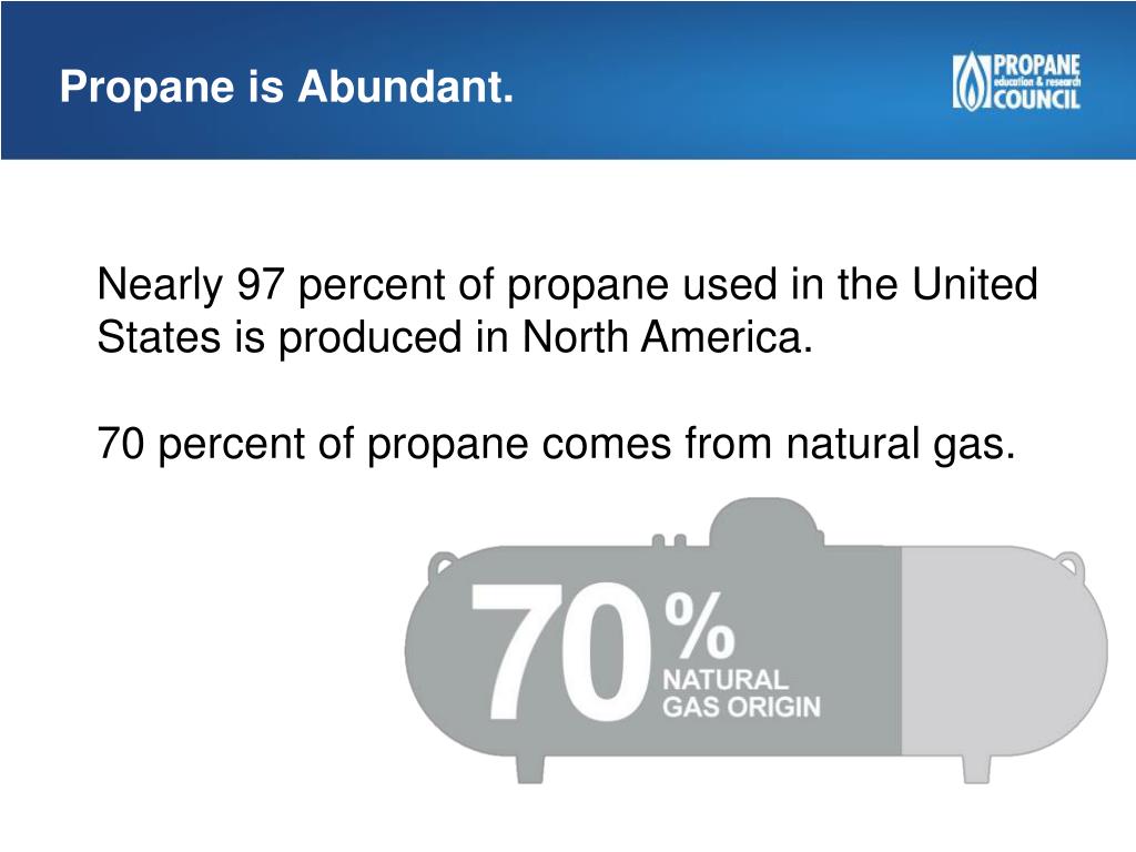 PPT - Propane Education & Research Council What is Propane? PowerPoint ...