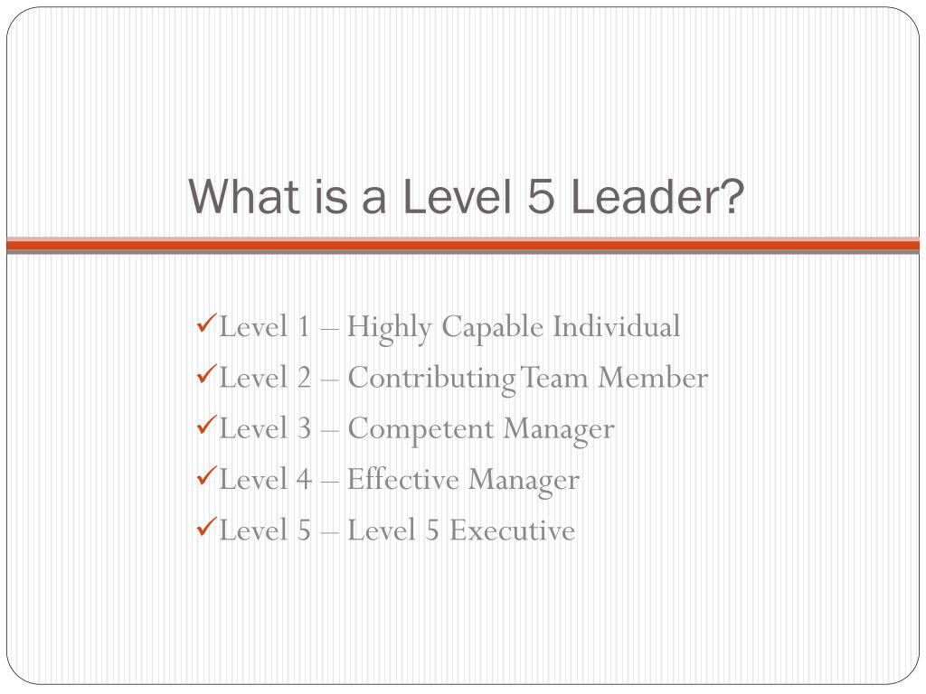 PPT - “Good to Great”: Level 5 Leadership in Libraries and Information ...
