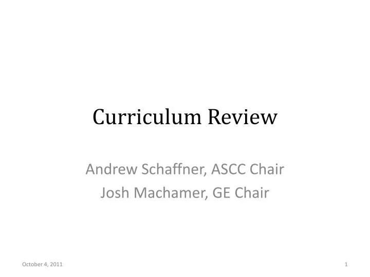 PPT - Curriculum Review PowerPoint Presentation, free download - ID:2650918