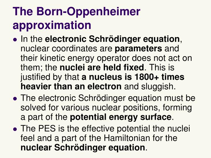 PPT - Lecture 23 Born-Oppenheimer approximation PowerPoint Presentation ...