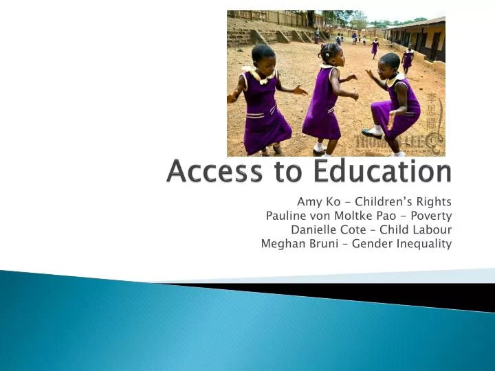 PPT - Access to Education PowerPoint Presentation, free download - ID ...