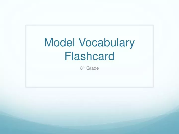 PPT - Model Vocabulary Flashcard PowerPoint Presentation, free download ...