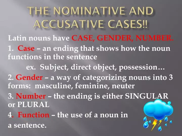 PPT - The Nominative and Accusative Cases!! PowerPoint Presentation ...
