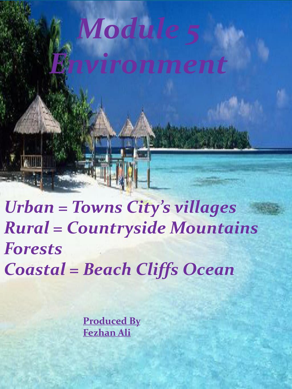 PPT - Urban = Towns City’s villages Rural = Countryside Mountains ...